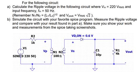For The Following Circuit A Calculate The Ripple Voltage In The Following Circuit Where Vin