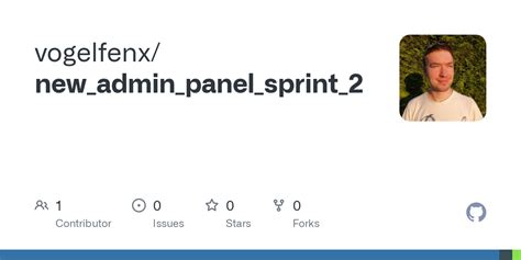 GitHub Vogelfenx New Admin Panel Sprint 2