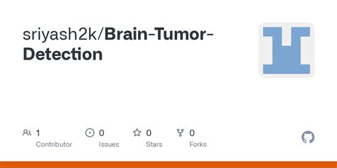 github sriyash2k brain tumor detection