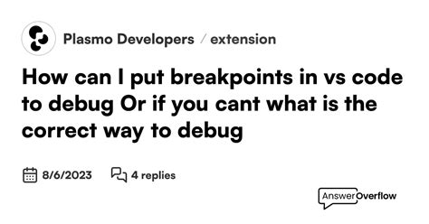 how can i put breakpoints in vs code to debug or if you can t what is