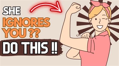 How To Act When A Woman Ignores You High Value Men Traits Youtube