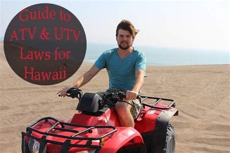 Guide to the atv and utv laws in hawaii – Artofit