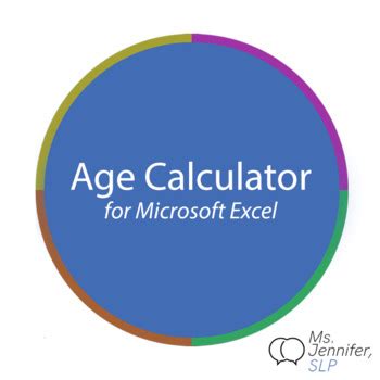 Age Calculator Microsoft Excel By Ms Jennifer SLP TpT