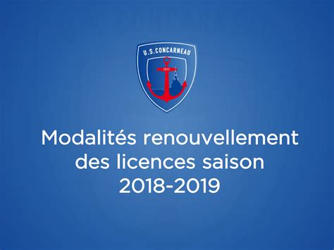 Modalités Renouvellement Des Licences Saison 2018 2019 Us Concarneau