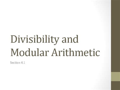 Divisibility And Modular Arithmetic Section 4 1 Division
