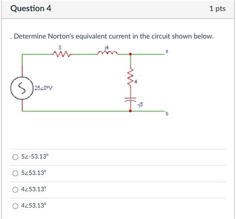 Solved Determine Norton S Equivalent Current In The Chegg