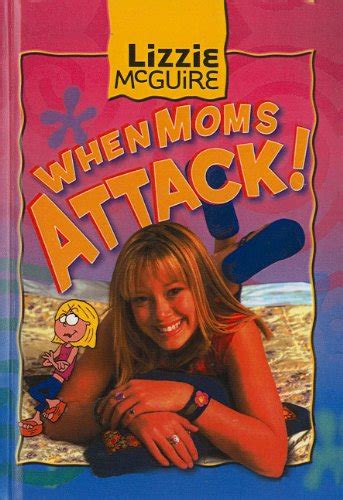 When Moms Attack Lizzie Mcguire Pb Kim Ostrow Terri Minsky