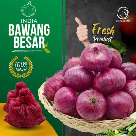Bawang Besar India Bawang Besar 100 Original Shopee Malaysia