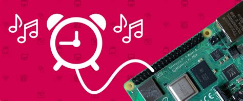 How To Create An Alarm Clock With A Raspberry Pi Raspberry DIY