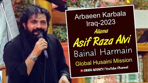 Allama Asif Raza Alvi Arbaeen Karbala 2023 Majlis Bainal Harmain