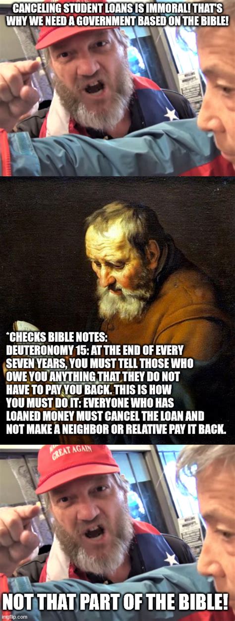 Image Tagged In Angry Trump Supporter Oh Bible Imgflip