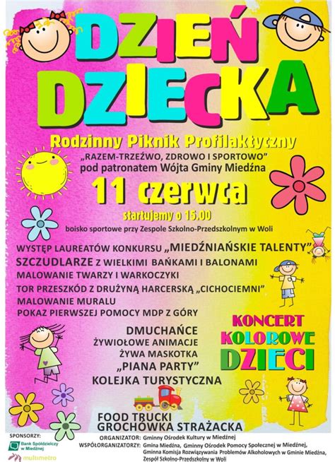 RODZINNY PIKNIK PROFILAKTYCZNY Z OKAZJI DNIA DZIECKA Gminny Ośrodek Kultury w Miedźnej z