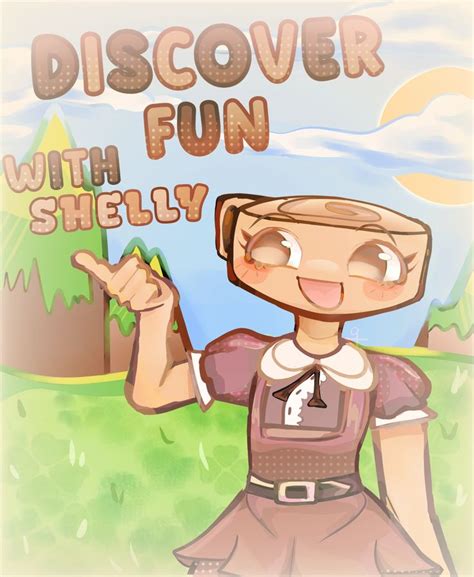 Shelly Ideas Shelly Dandy Fan Art