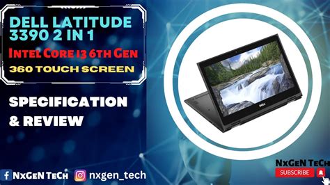 DELL LATITUDE 3390 INTEL CORE i3 6th GEN 360 TOUCH SCREEN SPECS ...