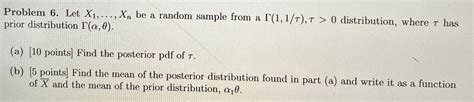 solved problem 6 ﻿let x1 dots xn ﻿be a random sample from a