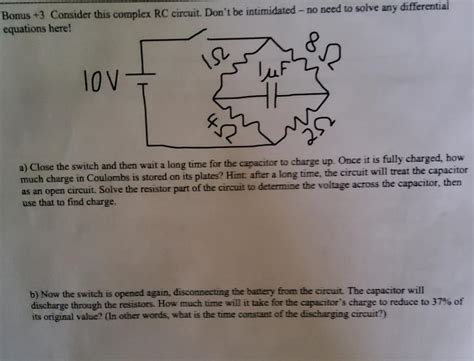 Solved Bonus Consider This Complex RC Circuit Don T Be Chegg Com
