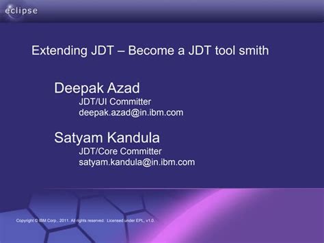 eclipse day india 2011 extending jdt ppt