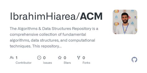 Github Ibrahimhiarea Acm The Algorithms Data Structures Repository Is A Comprehensive