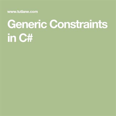 Generic Constraints In C