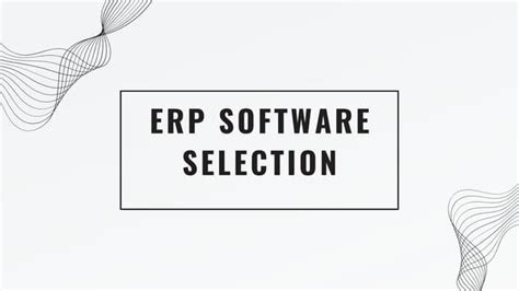 Erp Software Selectionpdf Erp Software Selectionpdf