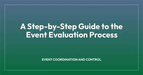 A Step By Step Guide To The Event Evaluation Process • Event Management