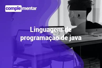 Curso Gr Tis Linguagem De Programa O De Java Online Certificado Opcional
