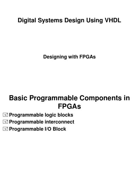 Digital Systems Design Using Vhdl Designing With Fpgas Pdf Field Programmable Gate Array