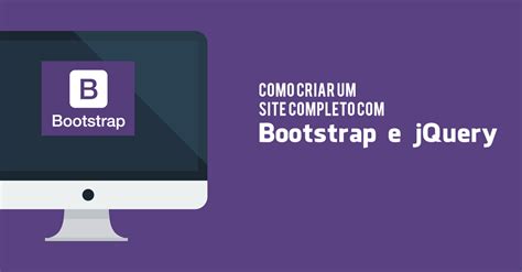 bootstrap tutorial site completo com bootstrap e jquery devmedia