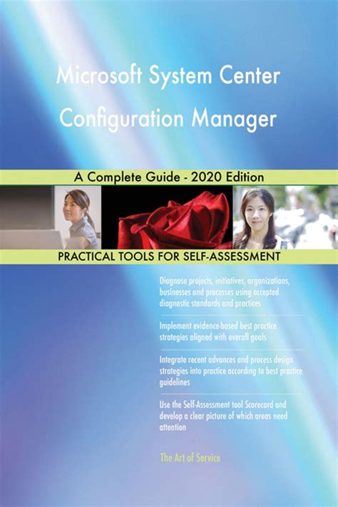 Microsoft System Center Configuration Manager A Complete Guide 2020