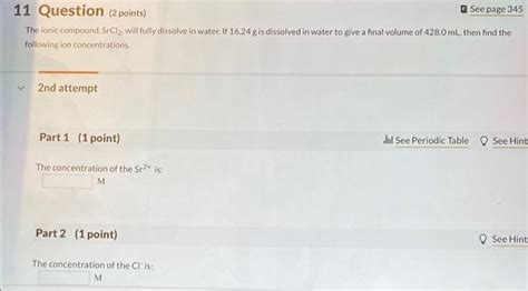 Solved The Ionic Compound SrCl Will Fully Dissolve In Chegg Com