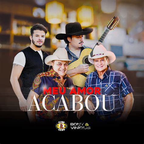 Meu Amor Acabou Gino E Geno Cifra Club