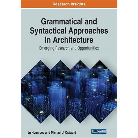 Grammatical And Syntactical Approaches In Architecture No Shoptime