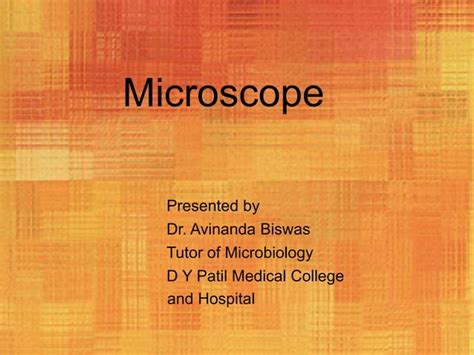 microscope 120109025117 phpapp02 pptx