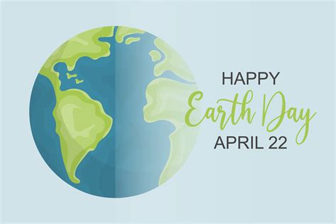 Happy Earth Day Poster Or Banner Vector Illustration And Lettering