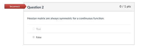 Solved Hessian Matrix Are Always Symmetric For A Continuous