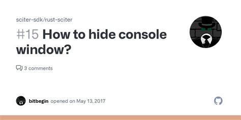 How To Hide Console Window Issue Sciter Sdk Rust Sciter Github