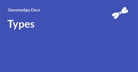 Types Genomespy Docs