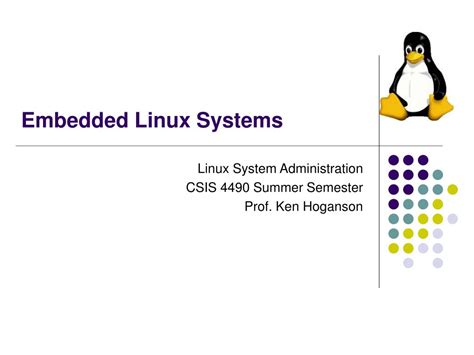 PPT Embedded Linux Systems PowerPoint Presentation Free Download ID 3474415