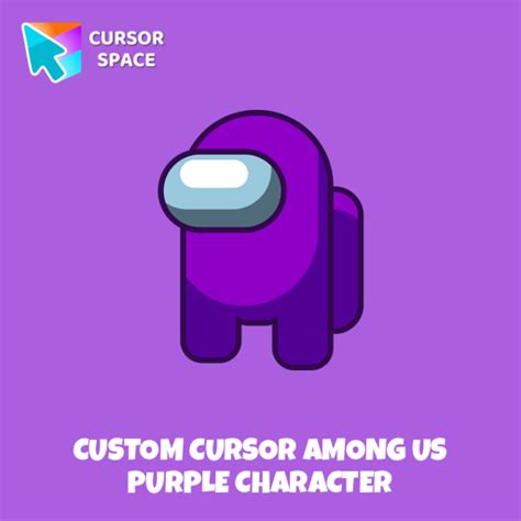Cursor Custom Cursor Among Us Purple Character For Chrome Cursor Space