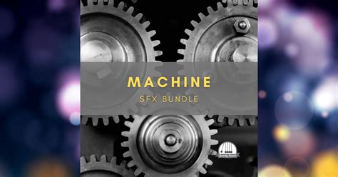 Machine Sound Effects Bundle | Audio Sound FX | Unity Asset Store