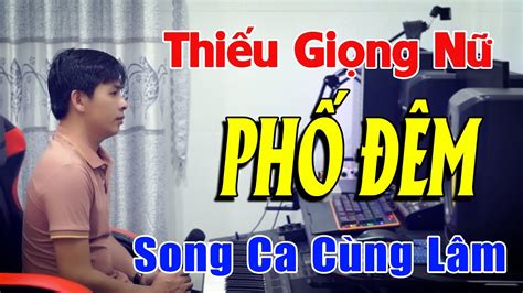Ph M Karaoke Song Ca Thi U Gi Ng N Song Ca C Ng L M Youtube