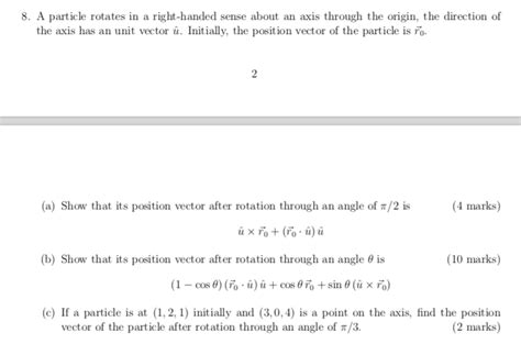 Solved A Particle Rotates In A Right Handed Sense About Chegg