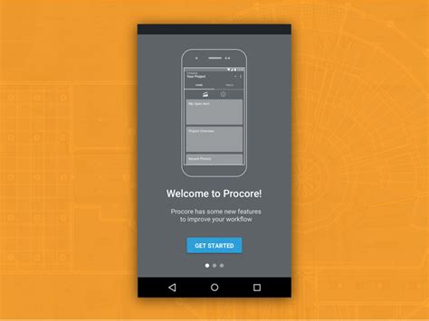 Android Intro To Procore Redesign By Denise Orozco For Procore On Dribbble