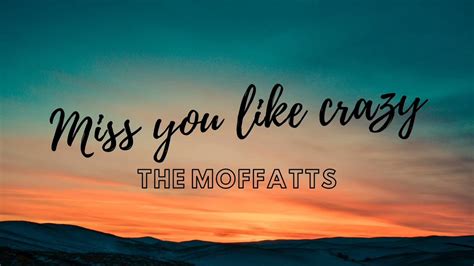 Miss You Like Crazy The Moffatts 1hr Music Loop Youtube