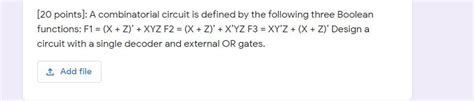 Solved Points A Combinatorial Circuit Is Defined By Chegg