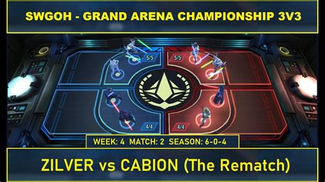 Swgoh Grand Arena Championship 3v3 Week 4 Match 2 Gac No