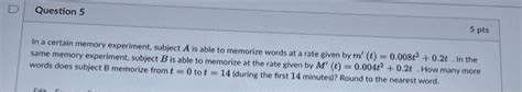 solved in a certain memory experiment subject a is able to