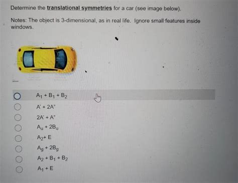 Solved Determine The Translational Symmetries For A Car See Chegg