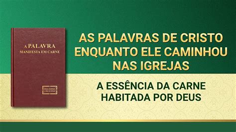 Palavra de Deus A essência da carne habitada por Deus BÍBLIA DE ESTUDO