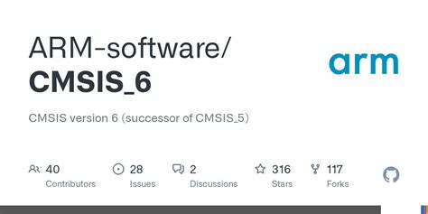 Github Arm Softwarecmsis6 Cmsis Version 6 Successor Of Cmsis5